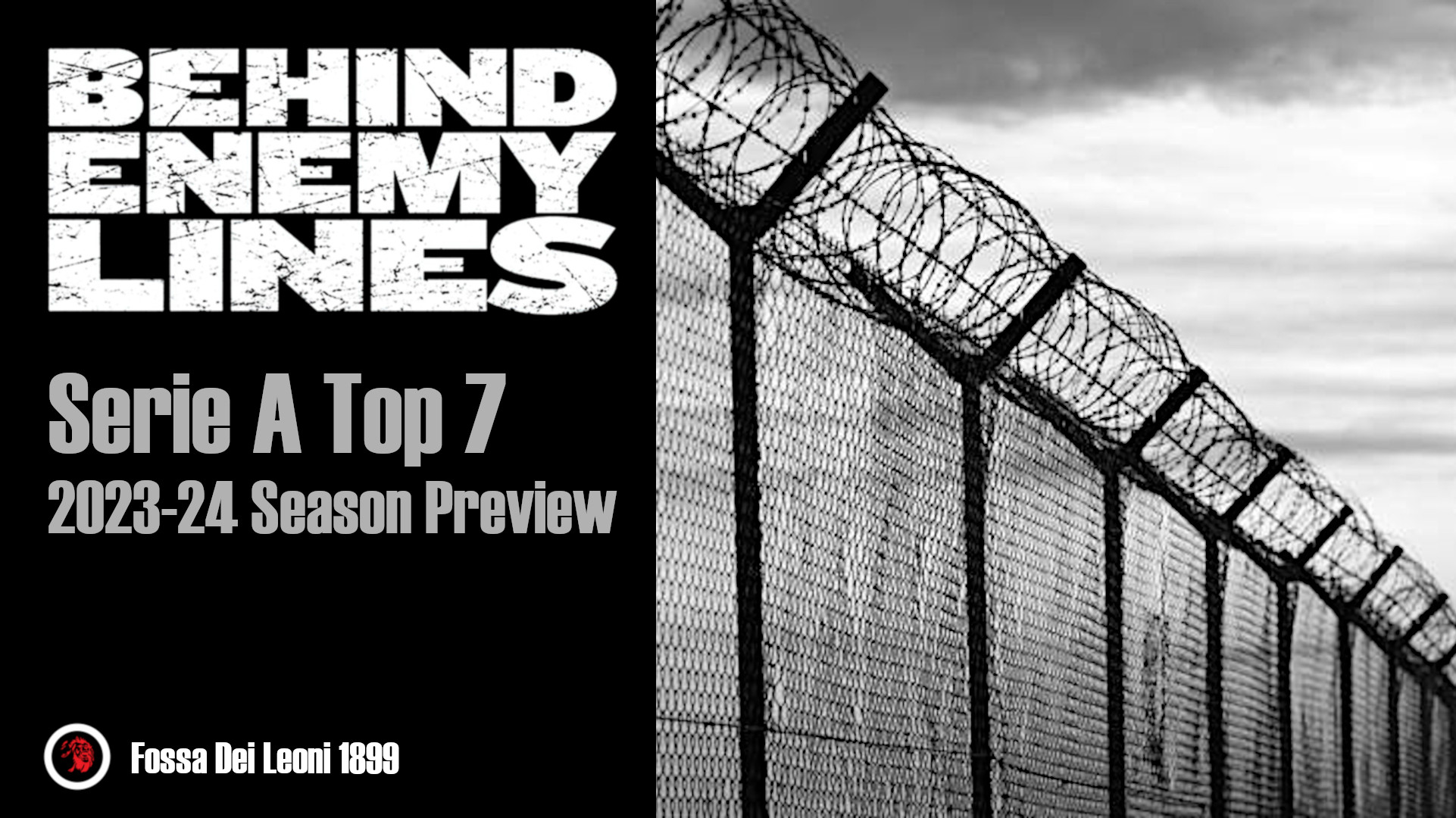 Behind Enemy Lines 2023-24: Serie A Top 7 Preview